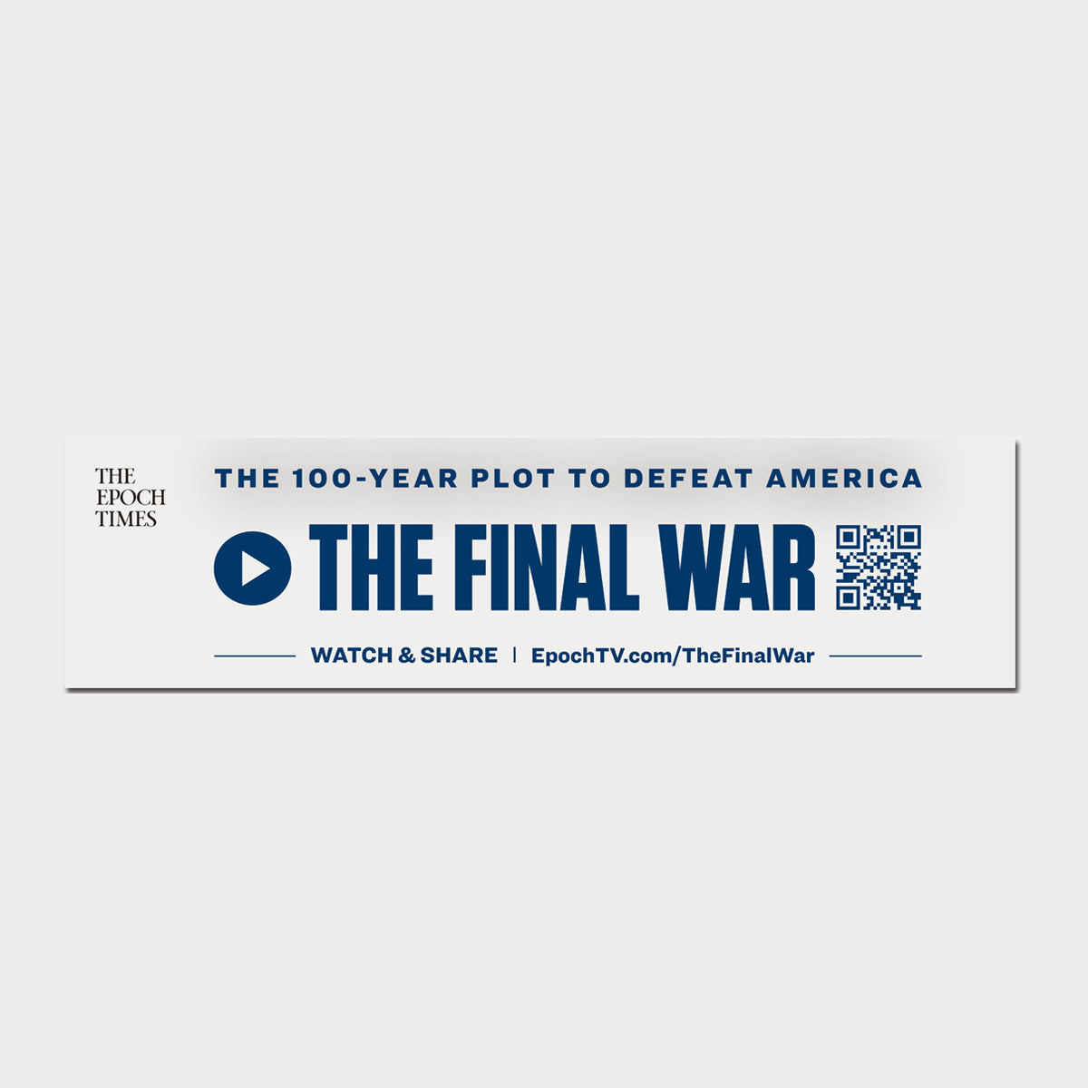 Final War Bumper Sticker (Large) – The Epoch Times Shop
